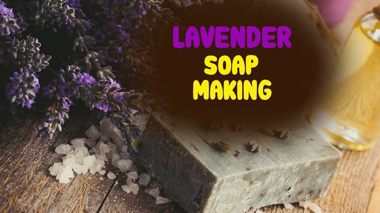 lavender soap Making - YouTube