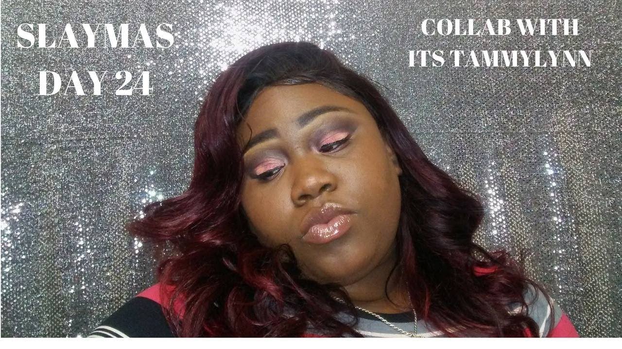 SLAYMAS DAY 24: COLLAB WITH ITSTAMMYLYNN - YouTube