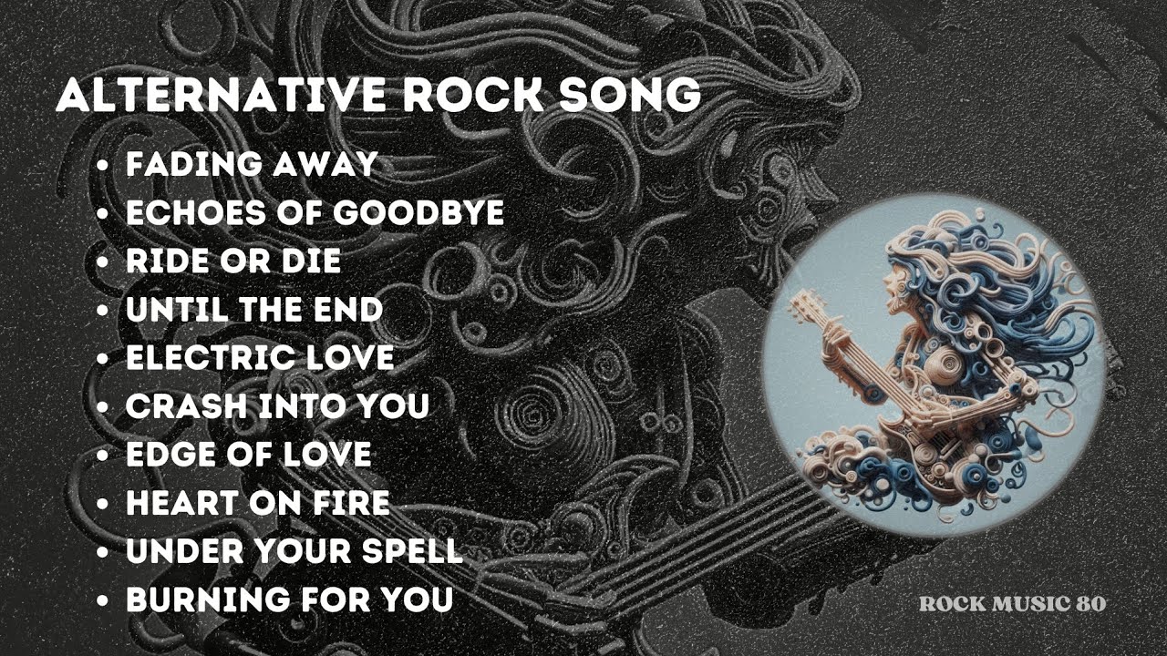 Album Vol 09 Top Alternative Rock 2024, Full Alternative Rock ...