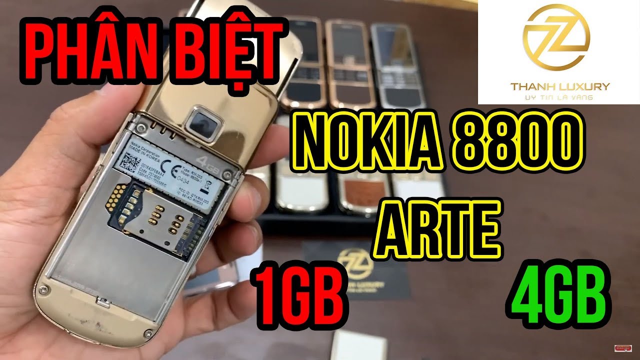 Cách Nhận Biết Nokia 8800 Arte Bản 4G Và Bản 1G - YouTube