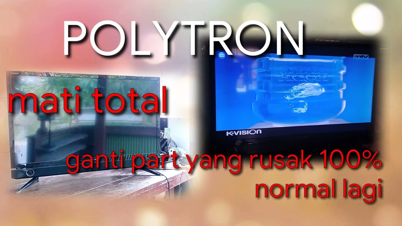 cara service polytron pld 32d9505 matitotal - YouTube