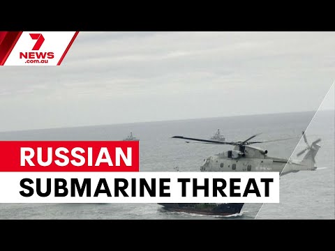 UK intercepts Russian submarines near undersea cables | 7NEWS