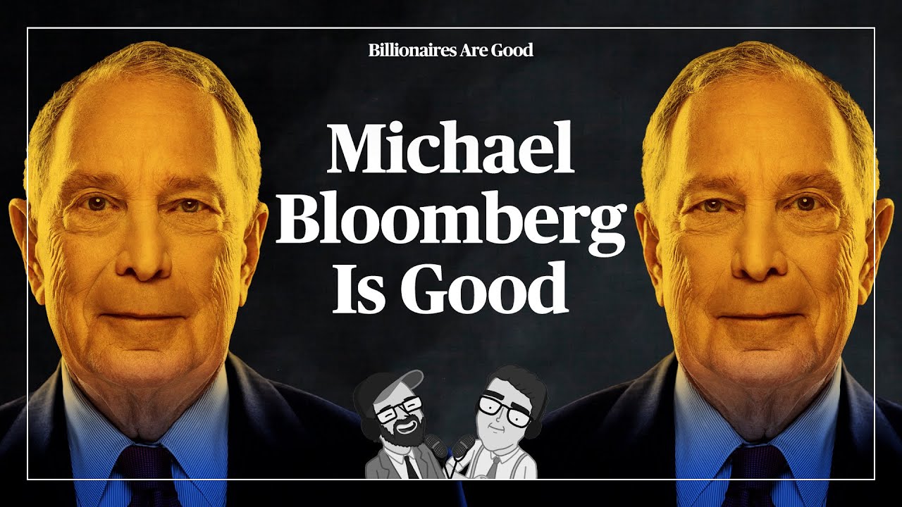 Michael Bloomberg Is Tall | Ep #23 | Billionaires Are Good - YouTube