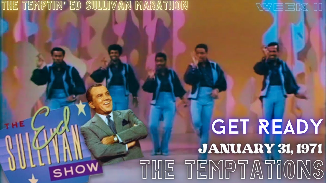 Get Ready - The Temptations (1971) | Live on The Ed Sullivan Show (HD ...