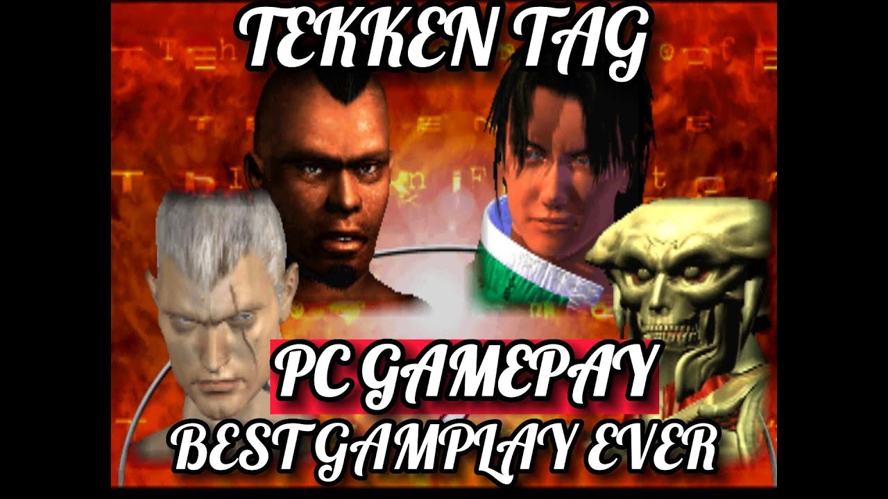 TEKKEN TAG IN PC GAMEPLAY | BEST TEKKEN TAG GAMEPLAY IN PC #games # ...