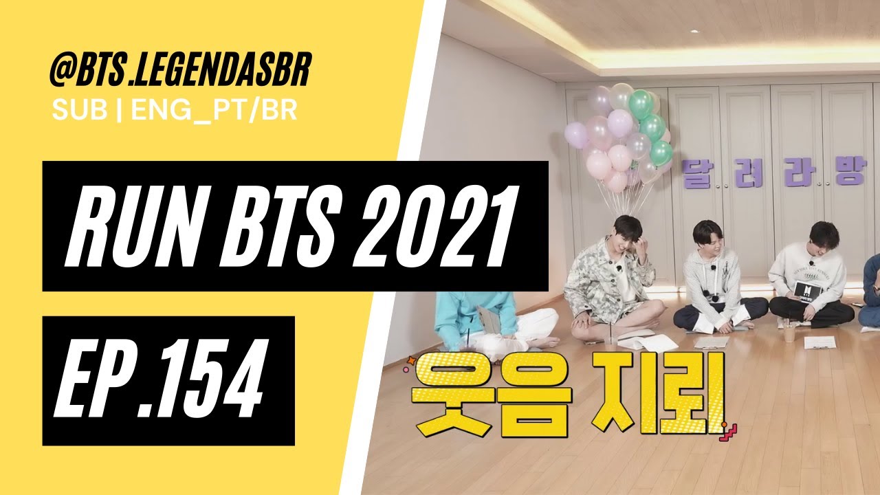 BTS Legendas BR | Run BTS! 2021 - EP.154 [LEGENDADO PT/BR/ENG] - YouTube