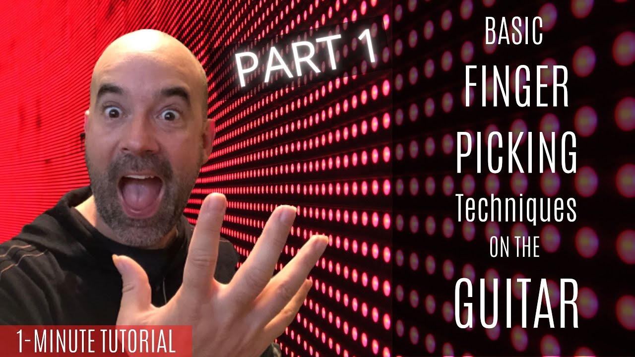 Basic FINGER PICKING Techniques - YouTube