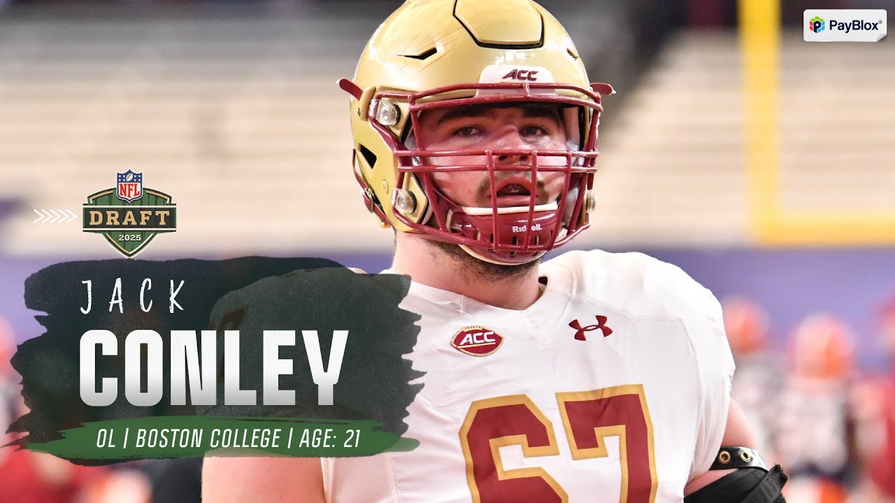 2025 NFL DRAFT HIGHLIGHTS: Jack Conley | OL | Boston College - YouTube