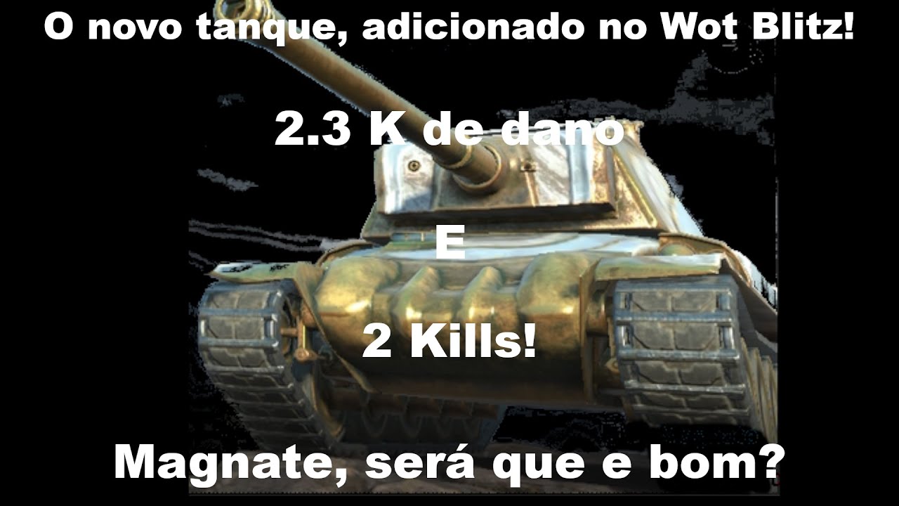 Magnate, O novo brinquedo de Tier 7 no Wot! 2 3 k de dano e 2 kills ...