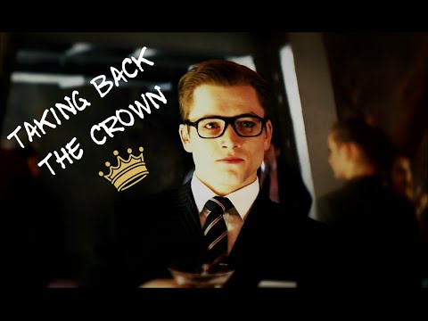 Kingsman | Taking back the crown