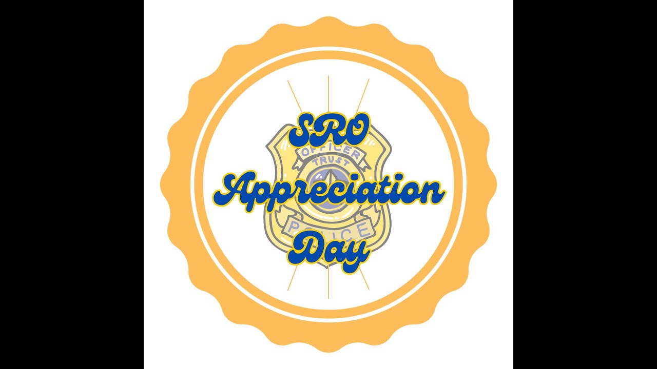 SRO Appreciation Day - YouTube