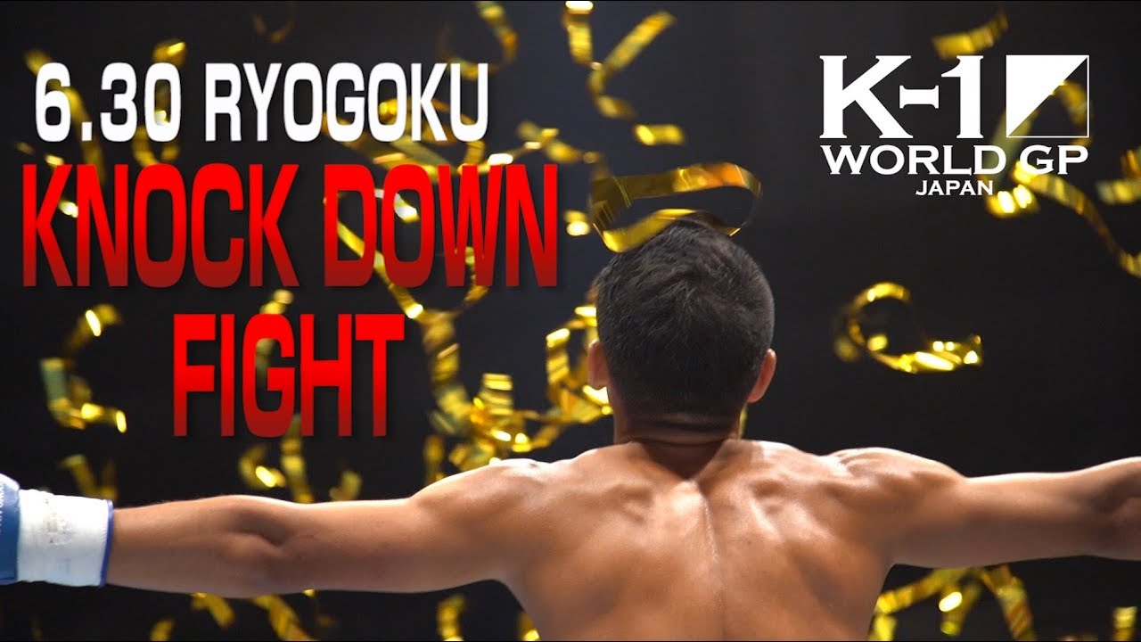【OFFICIAL】K-1 WORLD GP KNOCK DOWN FIGHT June.30.2019 - YouTube