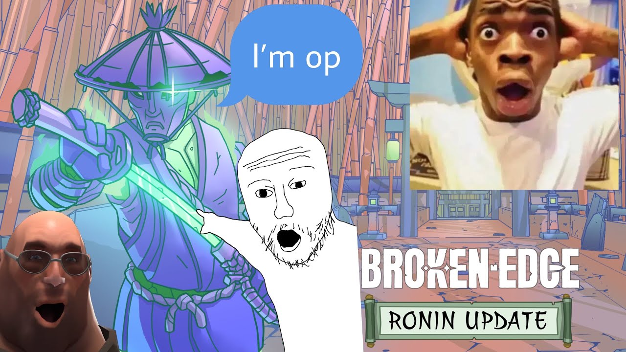 Ronin op af (broken edge Ronin update) - YouTube