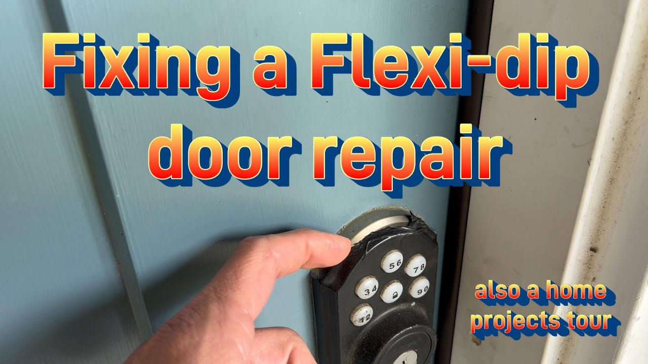 Fixing a flexi-dip door repair - YouTube