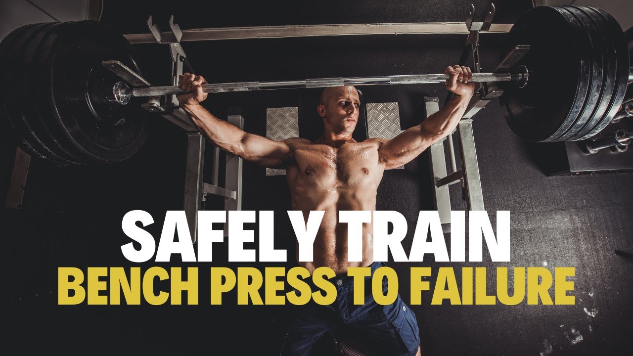 How to BENCH PRESS Close to Failure (Without a Spotter) - YouTube