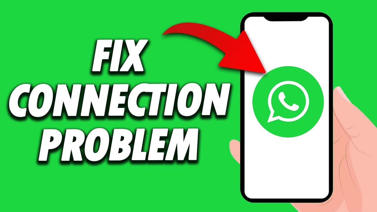 How To Fix Whatsapp Connection Problem 2024 - YouTube