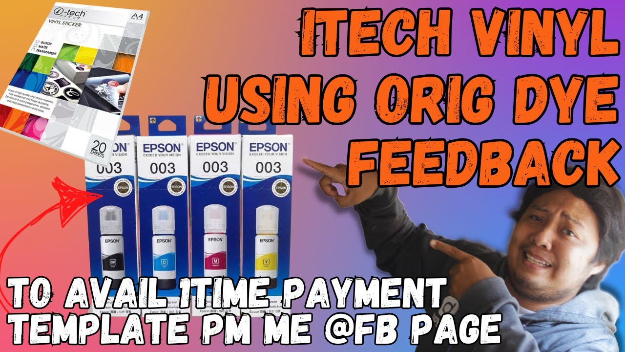 ITECH VINYL STICKER USING ORIG DYE INK ACTUAL OUTPUT NAG FADE BA ...