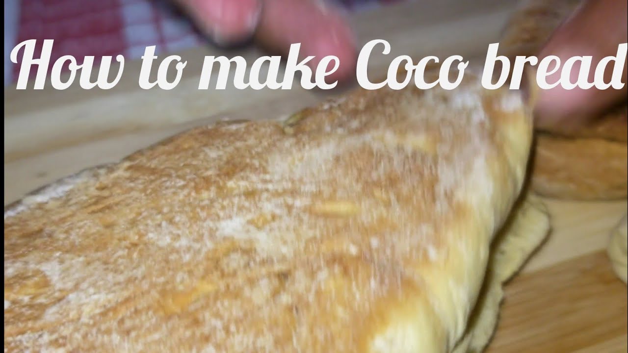 How to make Jamaican CoCo bread - YouTube