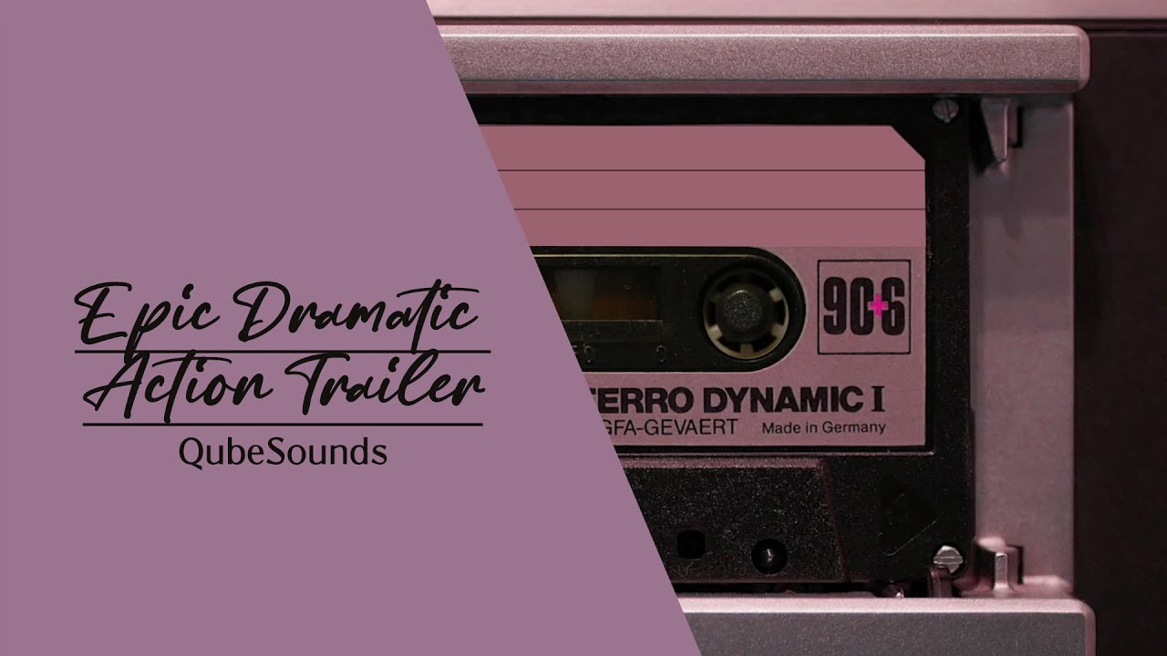 Epic Dramatic Action Trailer / QubeSounds - YouTube Music