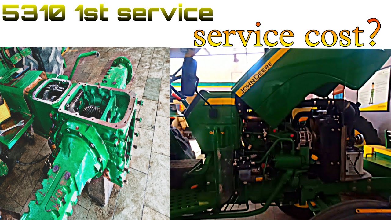 JD 5310 gearpro पहली सर्विस और ये सब 🤕🙆🚜ll Johndeere 5310 full service ...
