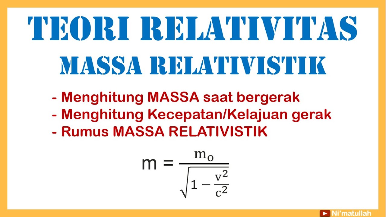 Pembahasan Soal Teori Relativitas | Massa Relativistik - part 1 (Fisika ...