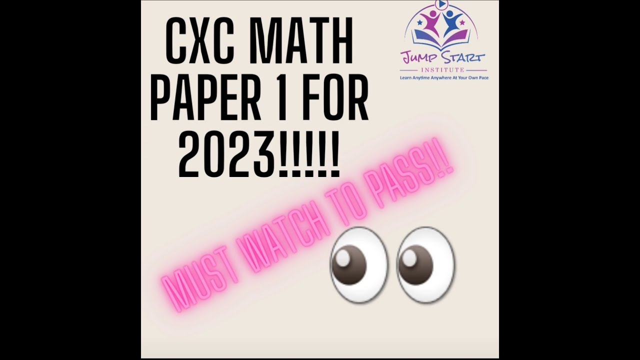 Paper 1 CXC Math for 2023 - YouTube