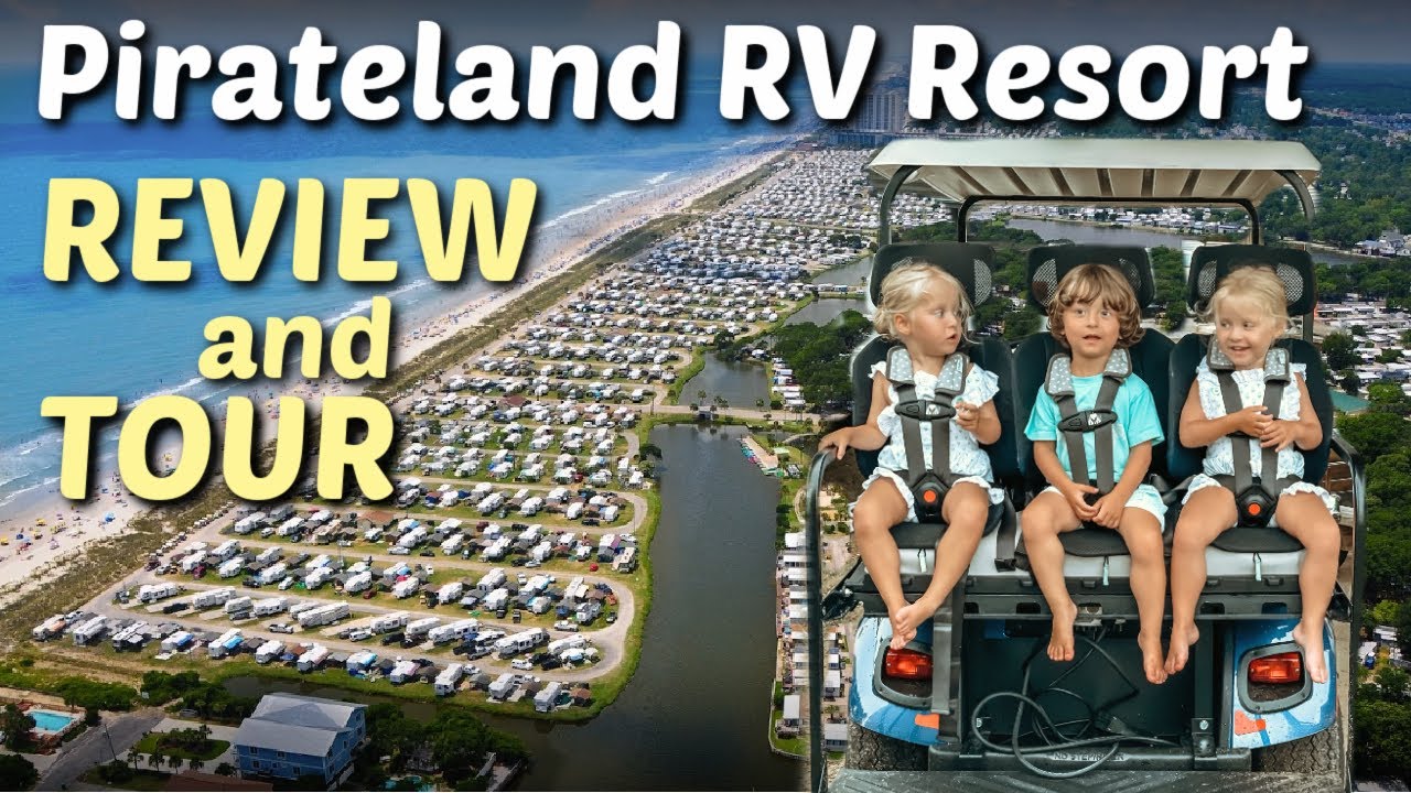 Pirateland RV Resort REVIEW & TOUR - YouTube