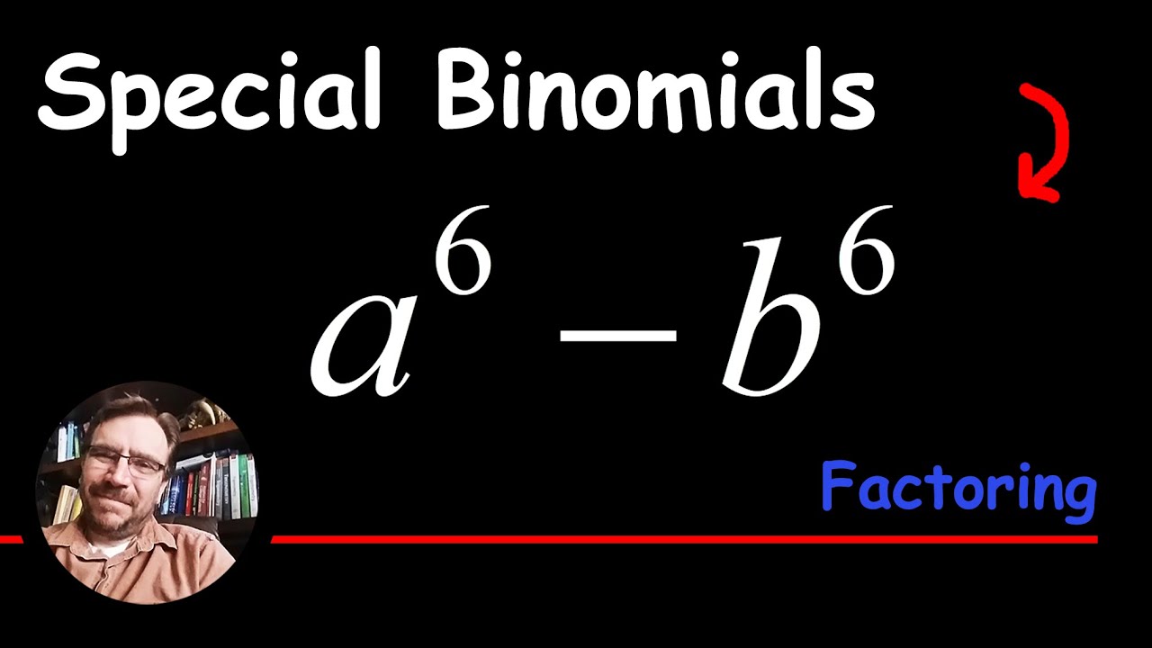 How to Factor a^6 - b^6 Difference of Squares then Sum and Difference ...