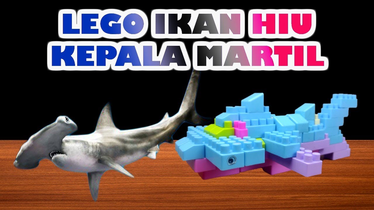 Cara Membuat Lego Ikan Hiu Kepala Martil | How To Make Lego Head Martil ...