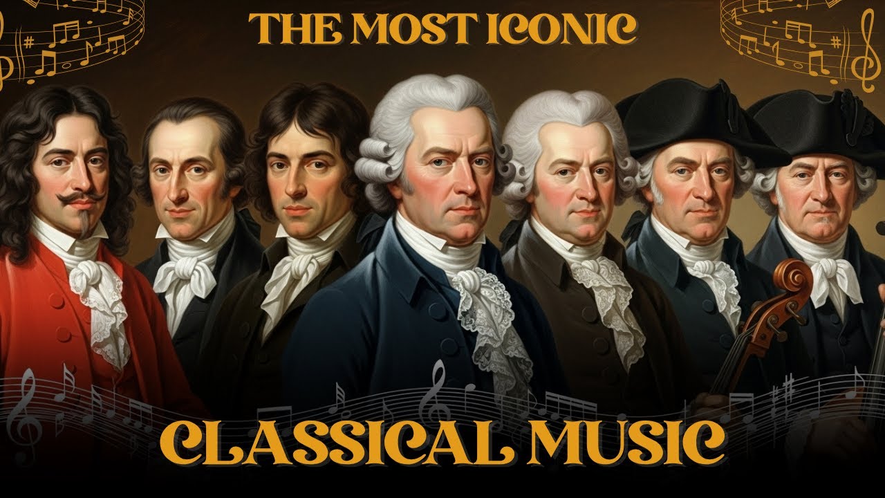 The Most Iconic Classical Music of All Time | Vivaldi, Bach, Mozart ...