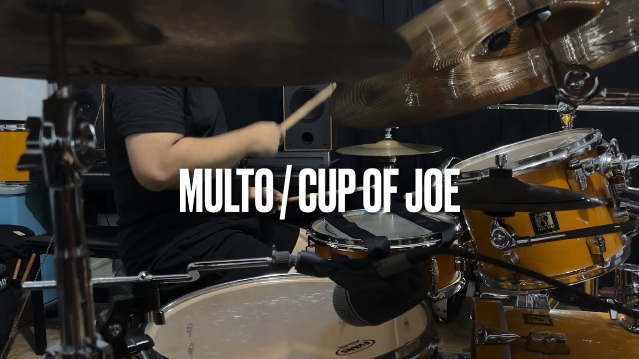 MULTO by CUP of JOE (drum cover) Chords - Chordify