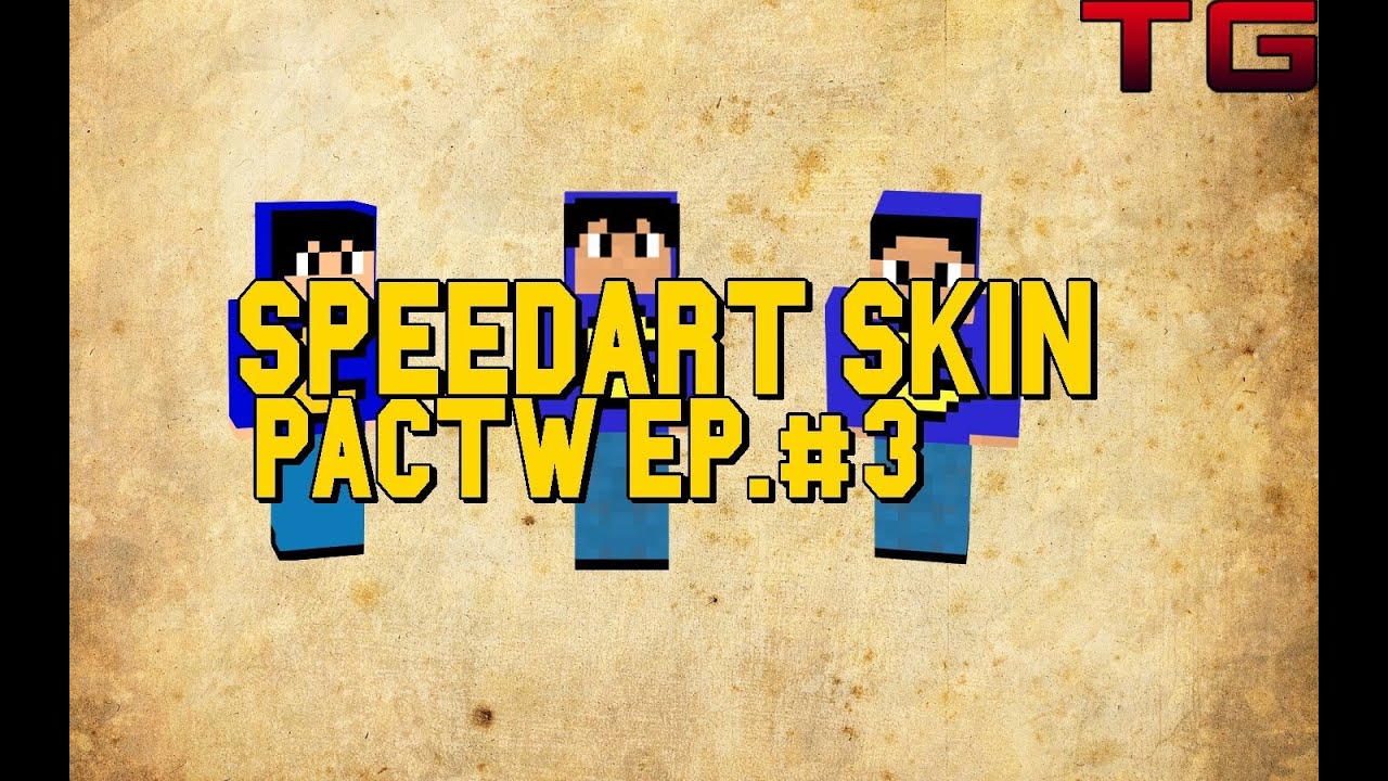 SpeedArt Skin Moço Pactw [TazerCraft] Ep #3 - YouTube