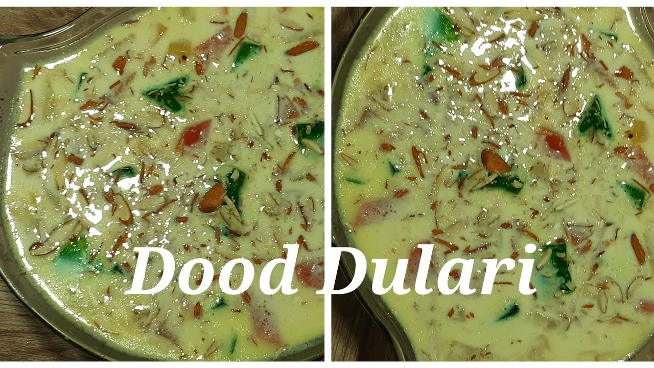 Eid Special Doodh Dulari recipe at home by cooking with Aqsa - YouTube