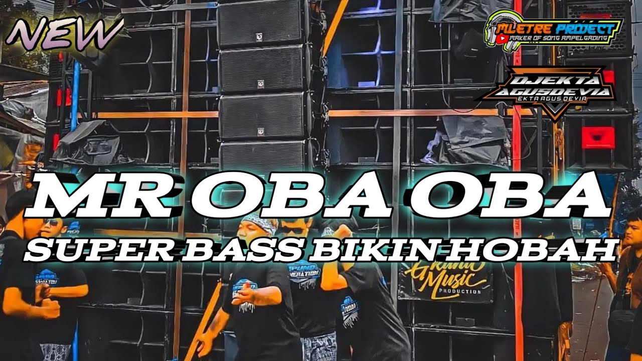 DJ MR OBA OBA GASS POLL SUPER ENGKOL LAGI RAME PALING DI CARI-CARI ...