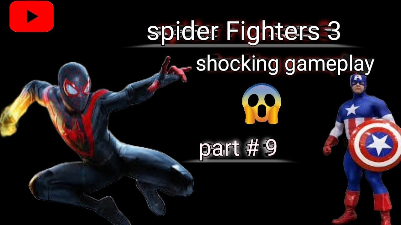 spider Fighters 3 part 9 shocking gameplay 😮 - YouTube