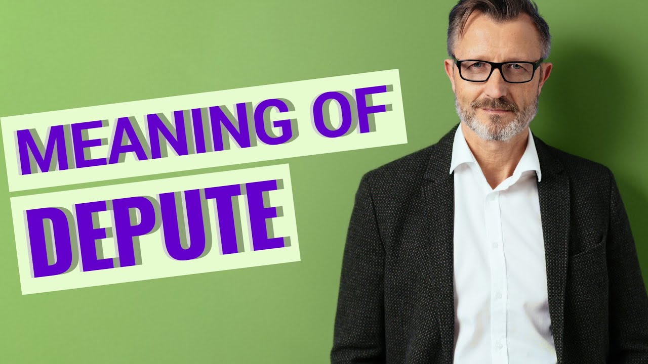 Depute | Meaning of depute 📖 📖 📖 📖 📖 - YouTube