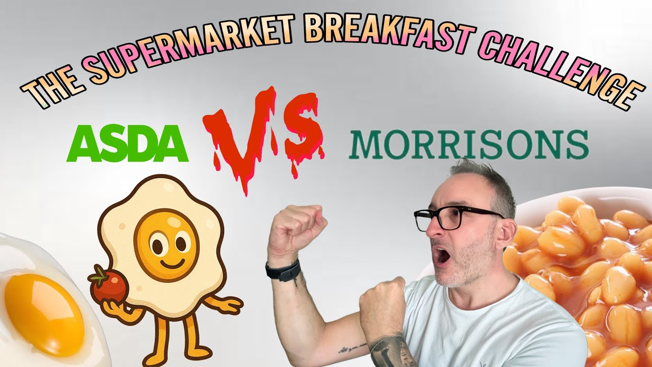 Asda vs Morrisons: I Tried Both Breakfasts To See Which Is BEST! - YouTube