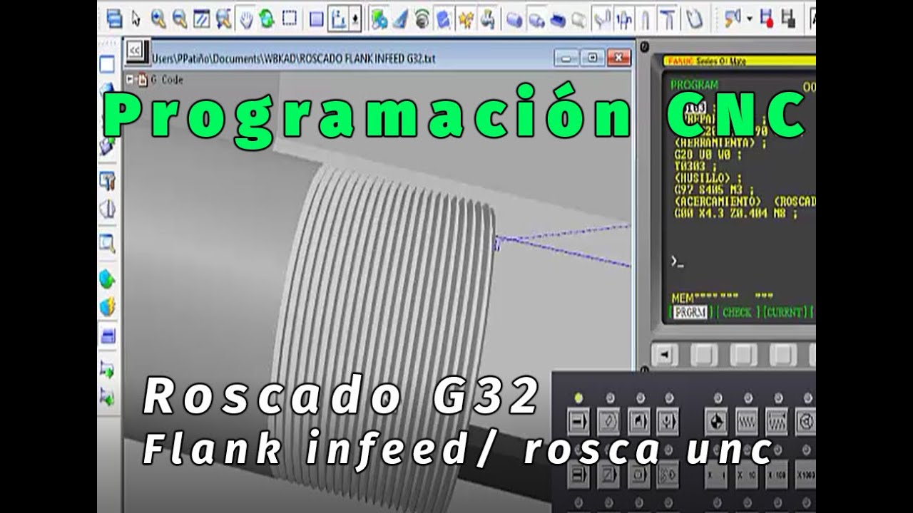 Hacer ROSCADO con G32 en torno / rosca Unificada / método flank infeed ...