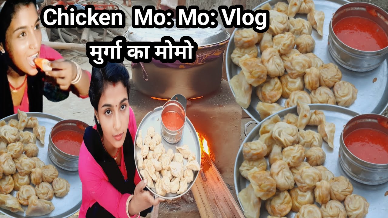 Homemade Chicken MO: MO: Cooking & eating with my family | चिकन मोमो ...