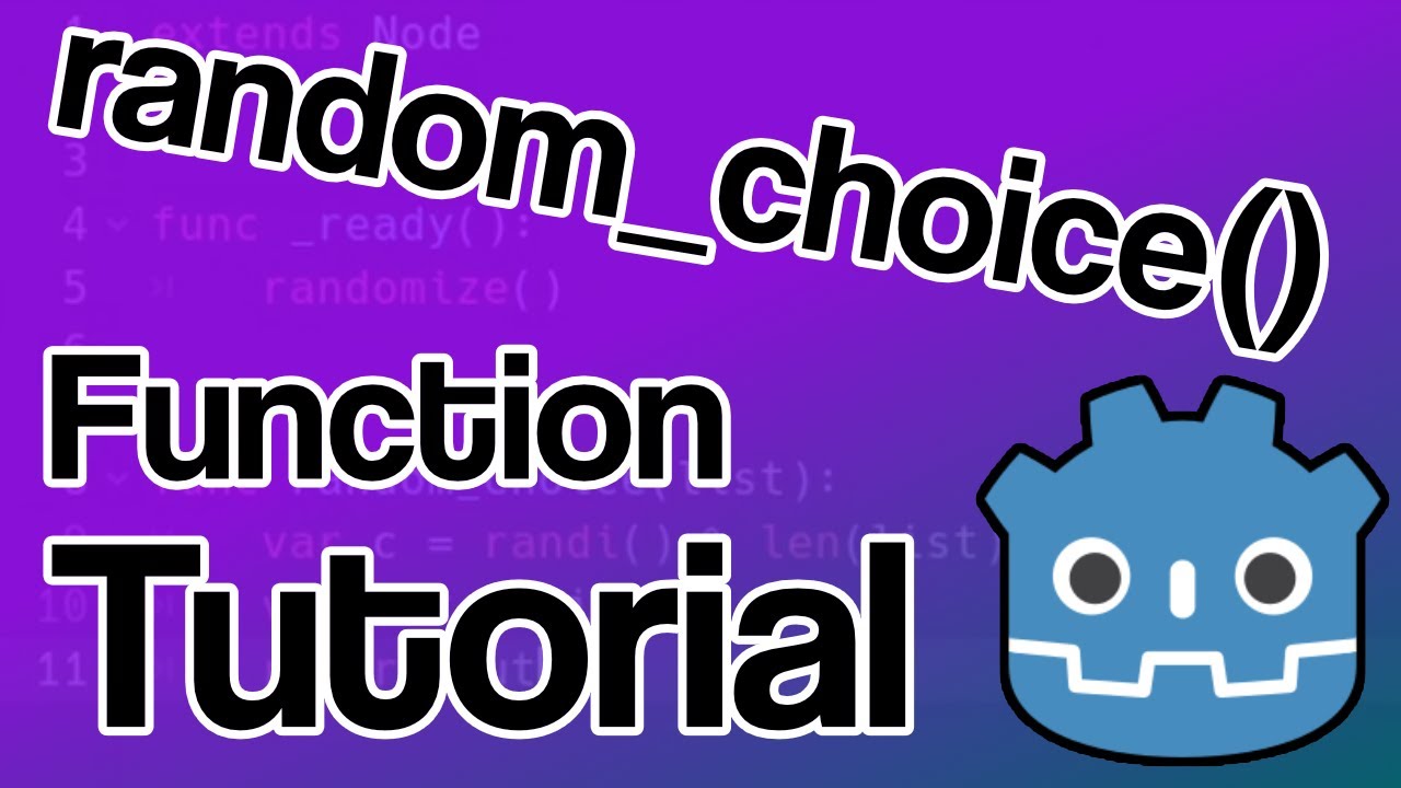 Godot How To Make A Random Choice Function YouTube Godot How To Make A Random Choice Function YouTube