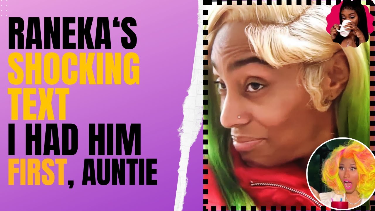 Raneka's Shocking Text: I had Him First, Auntie. #asonta # ...