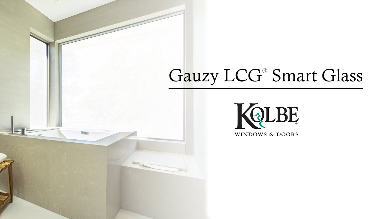 Kolbe | Gauzy LCG® Smart Glass - YouTube