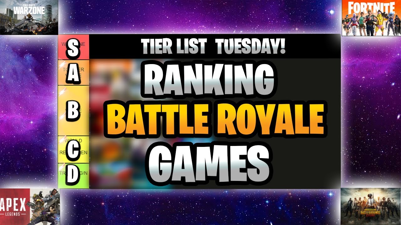 Ranking EVERY Battle Royale Video Game! *Tier List Tuesday* - YouTube