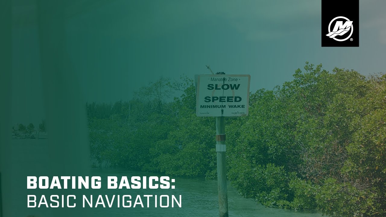 Boating Basics: Basic Navigation (Saltwater) - YouTube
