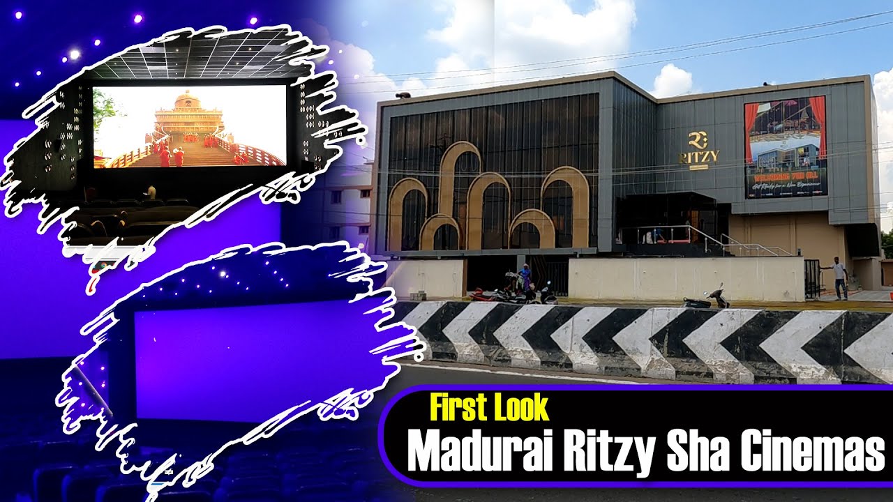 Madurai Ritzy Sha Cinemas - First Look - YouTube