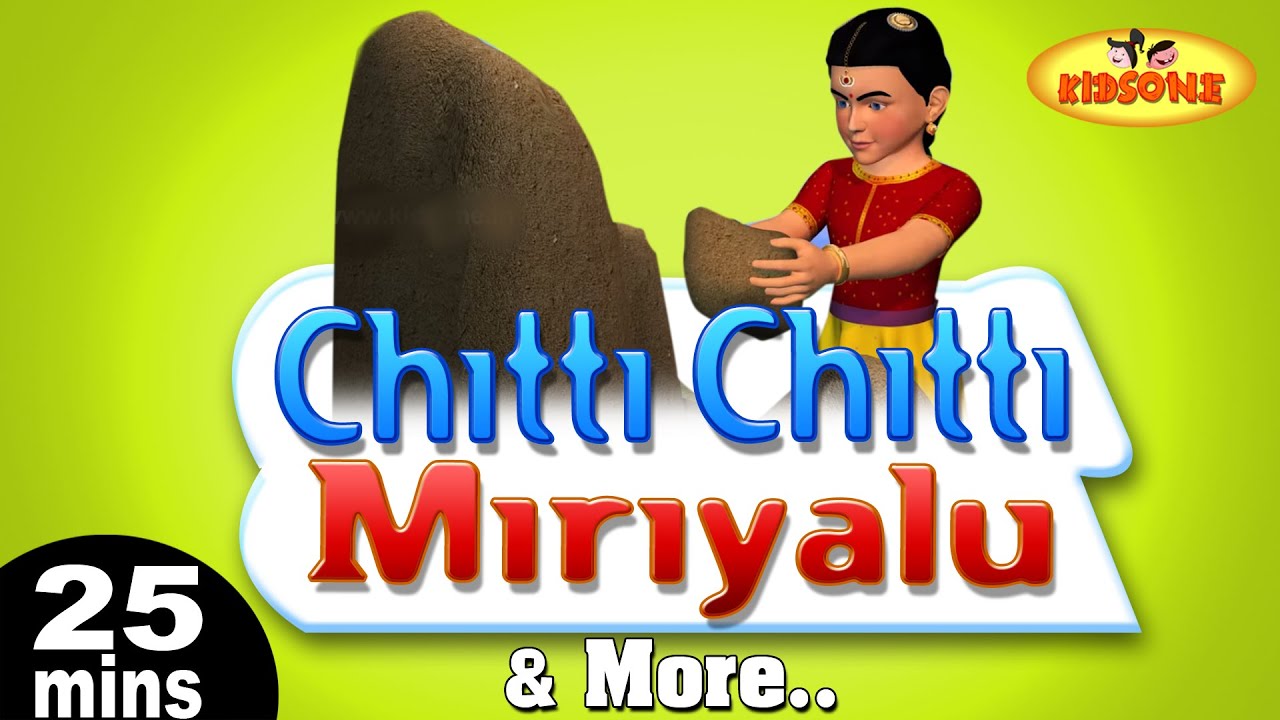 Chitti Chitti Miriyalu & More Telugu Nursery 3D Rhymes | 25 Minutes ...