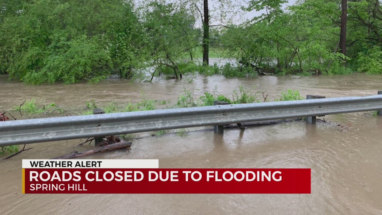 Roads closed in Spring Hill due to flooding - YouTube