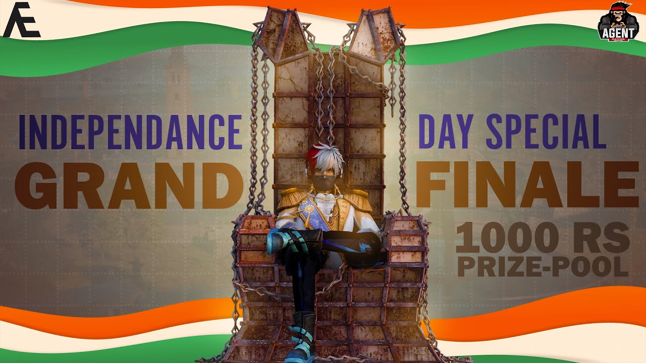 INDEPENDENCE DAY SPEACIAL TOURNAMENT FINALS | LET'S START GRINDING FOR ...