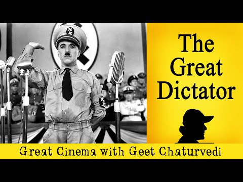 Charlie Chaplin | The Great Dictator | Great Cinema with Geet Chaturvedi