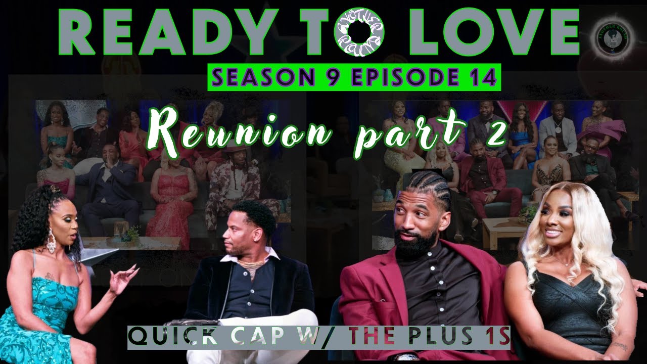 Ready to Love | Reunion pt2 ~ Chaz ENGAGED?? SINCE WHEN & Whose a ...